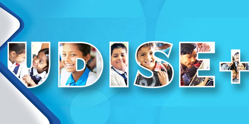 What is the purpose of UDISE+ in education system? | education ...