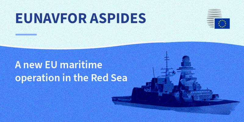 EU launches ‘Operation Aspides’ in Red Sea
